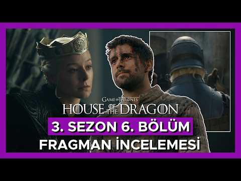 House of the Dragon 3. Sezon 6. Bölüm Fragman İncelemesi | Kasap Balosu Savaşı, Aemond nereye?