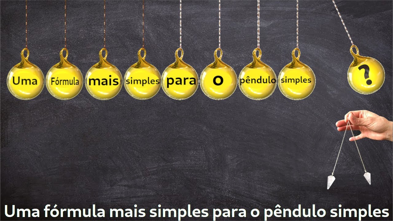 Uma fórmula mais simples para o pêndulo simples (oscilações) - YouTube