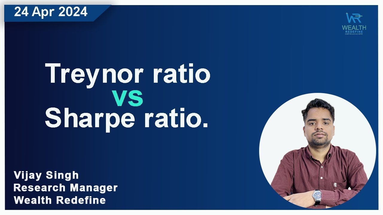 Treynor Ratio vs Sharpe Ratio || #mutualfunds @Wealthredefine - YouTube