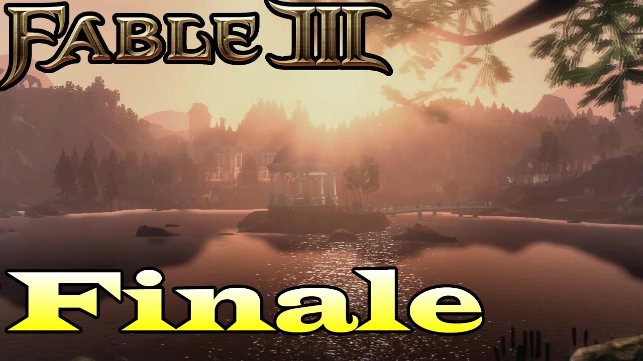 Fable III - Part 14: Abruptly, For Albion, 2nd Best! (Finale) - YouTube