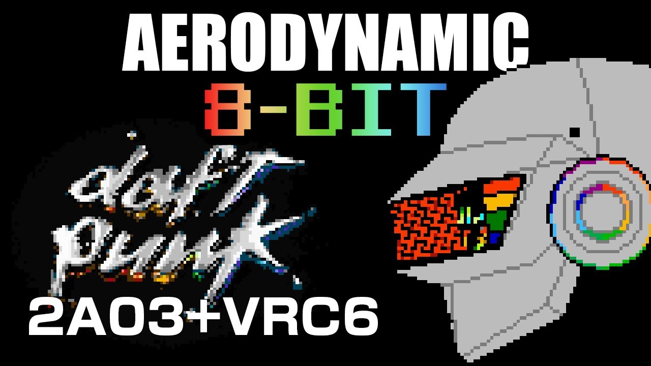 [Furnace Tracker] Daft Punk - Aerodynamic 8-Bit Cover (VRC6) - YouTube