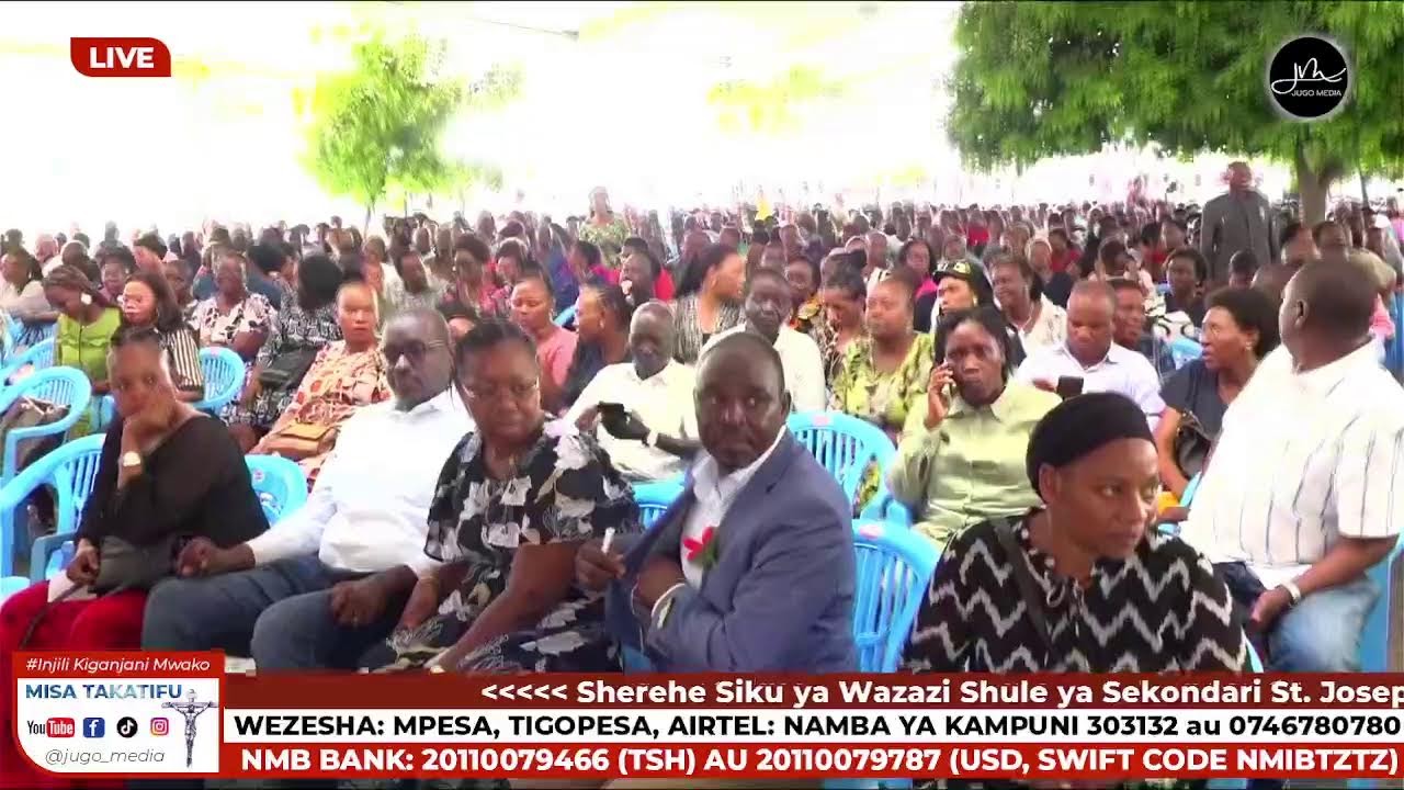 #LIVE :- Sherehe ya Siku ya Wazazi Shule ya Sekondari St. Joseph ...