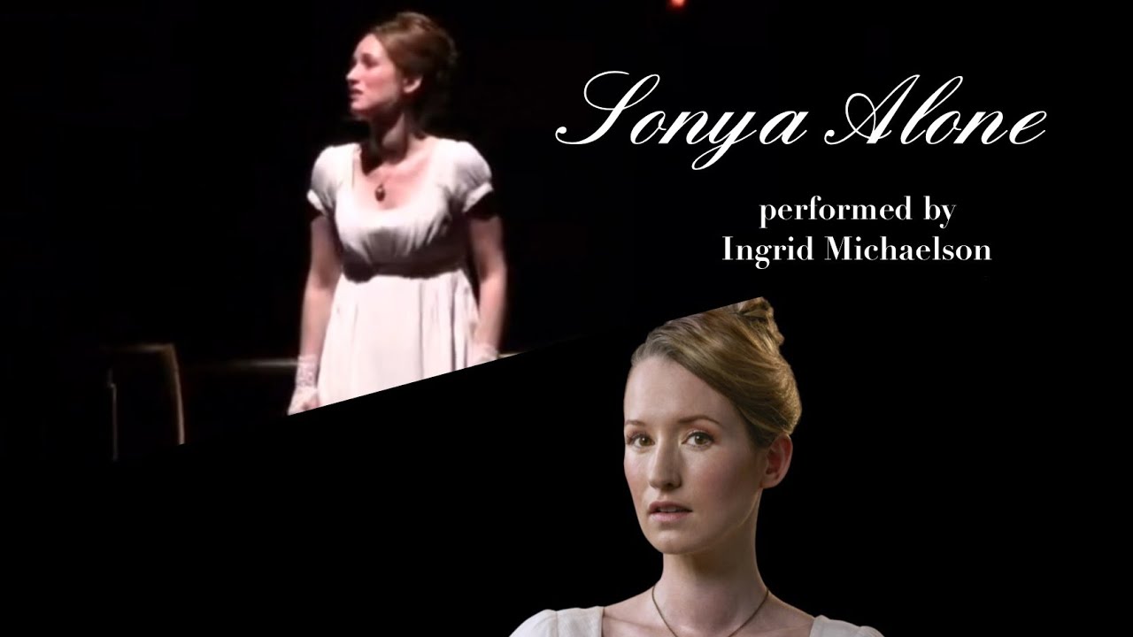 "Sonya Alone" performed by Ingrid Michaelson – Natasha, Pierre & the ...
