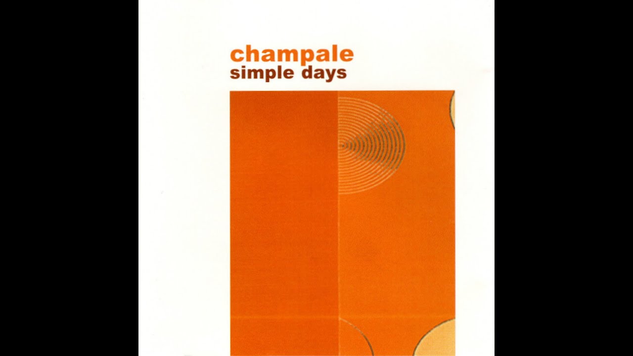 Champale - Simple Days (2001) (Full Album) - YouTube
