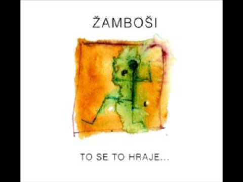 Žamboši - Krátká paměť - YouTube