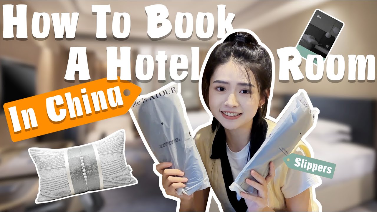 How To Book A Hotel Room in China? It's not that hard. - YouTube