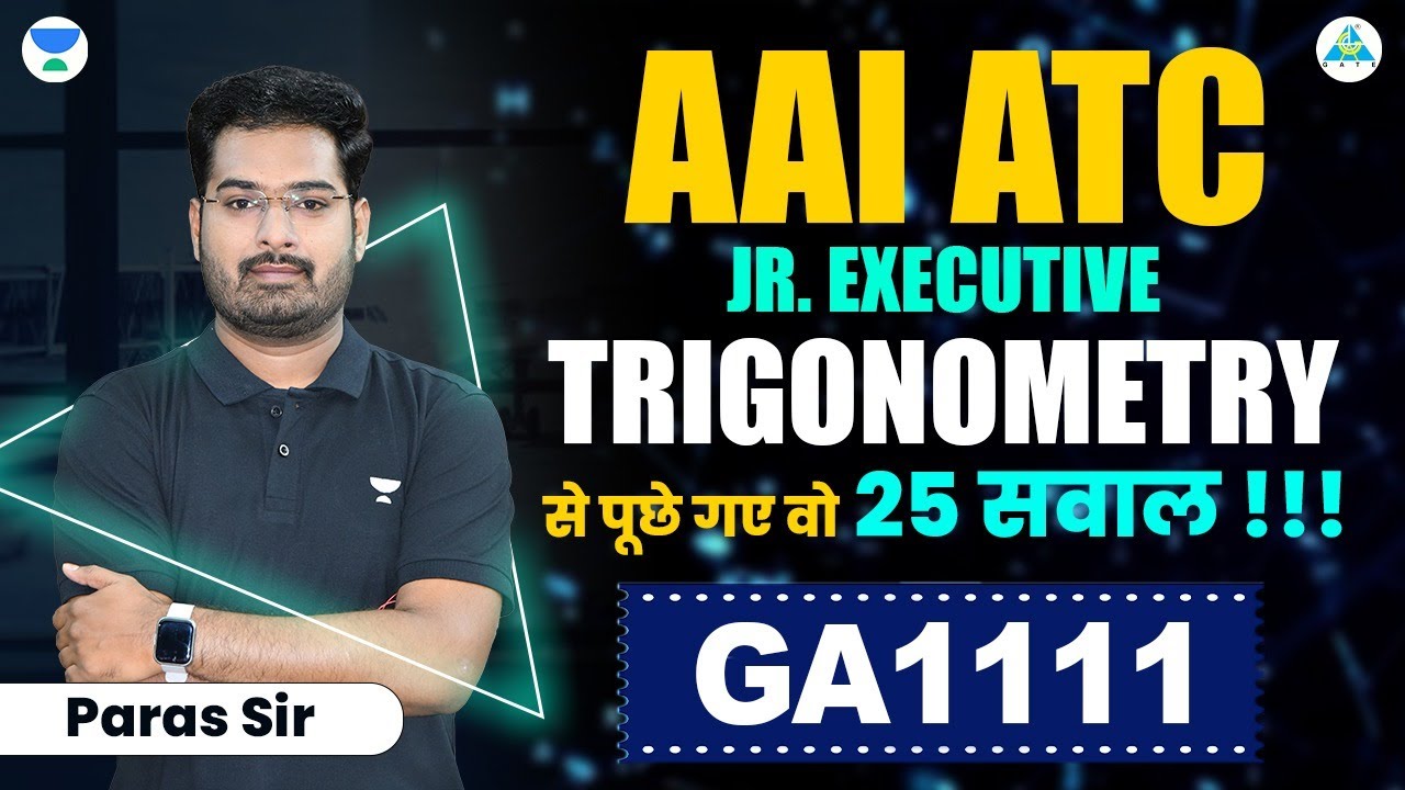 AAI ATC JR Executive | Trignometry से पूछे गए वो 25 सवाल | Paras Sir # ...