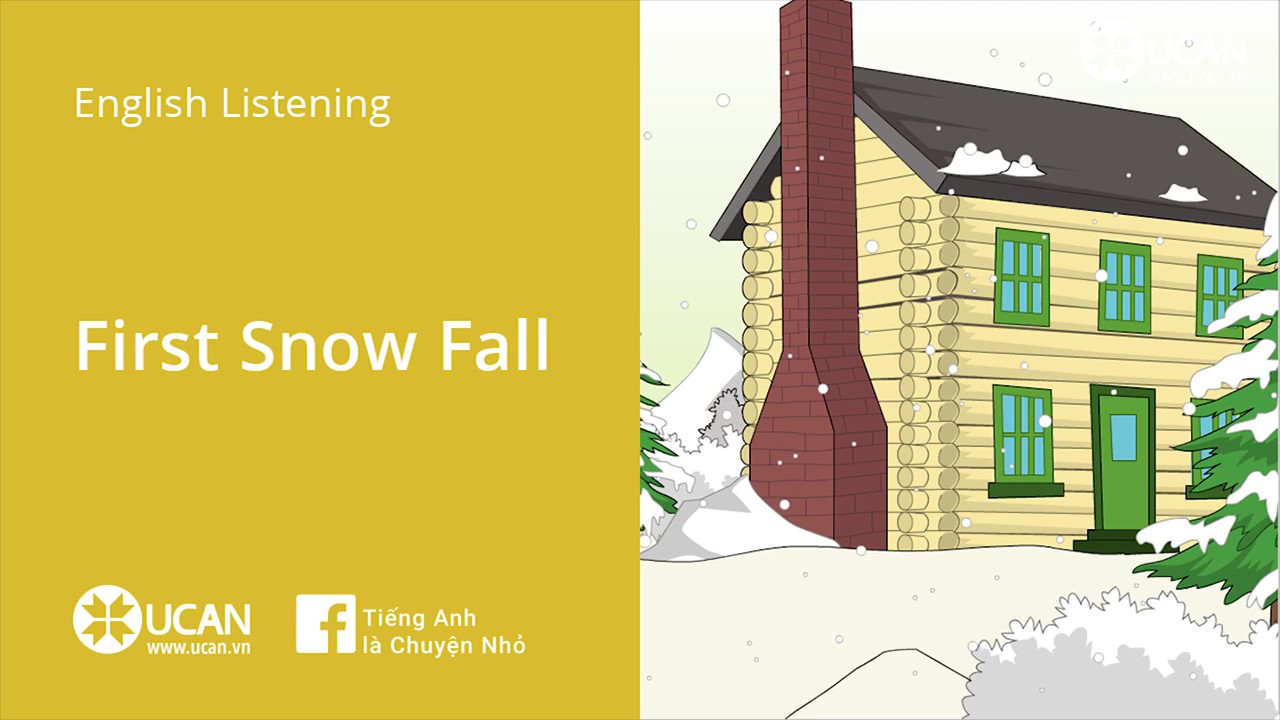 Học Nghe Tiếng Anh | Beginner | Lesson 1: First Snow Fall - YouTube