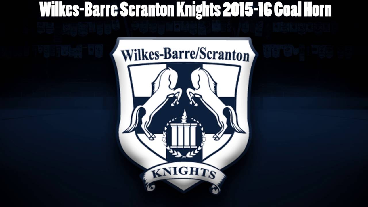 Wilkes-Barre Scranton Knights 2015-16 Goal Horn - YouTube