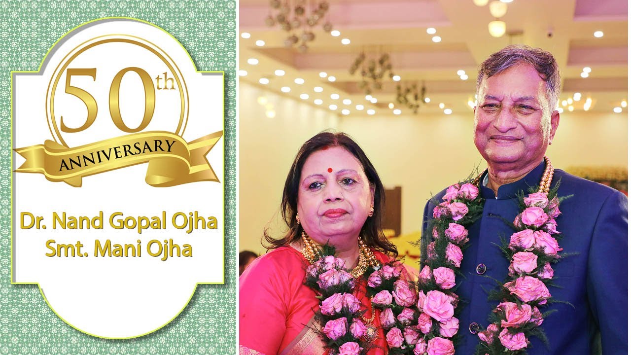 02 Highlight Nand Gopal Ojha and Mani Ojha 50th Anniversary - YouTube