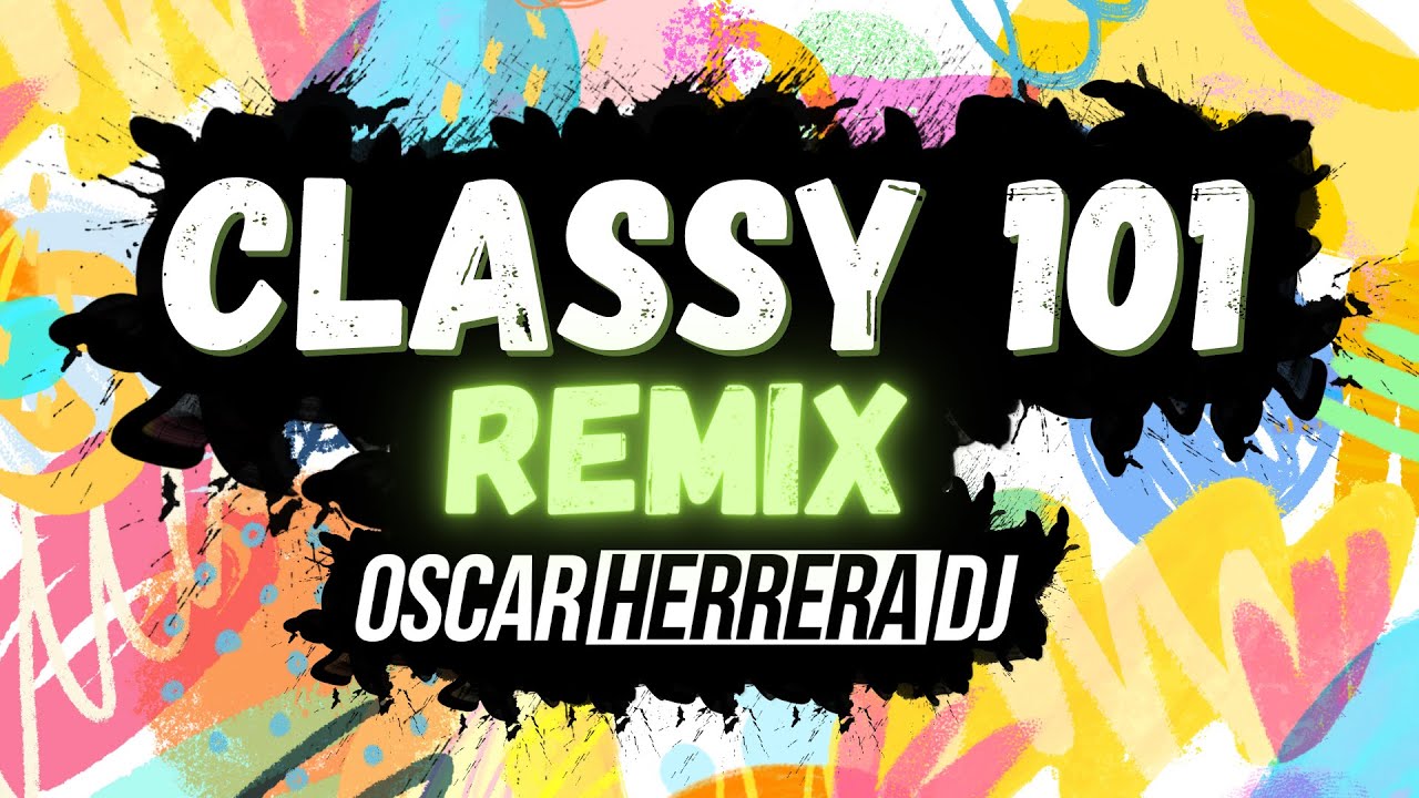 Classy 101 (REMIX) - Feid, Young Miko (OSCAR HERRERA) - YouTube