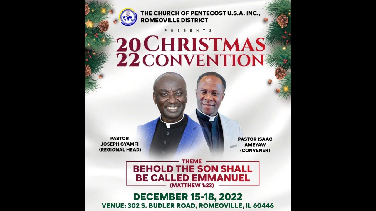 2022 CHRISTMAS CONVENTION - ROMEOVILLE DISTRICT - SUNDAY SERVICE - 12 ...