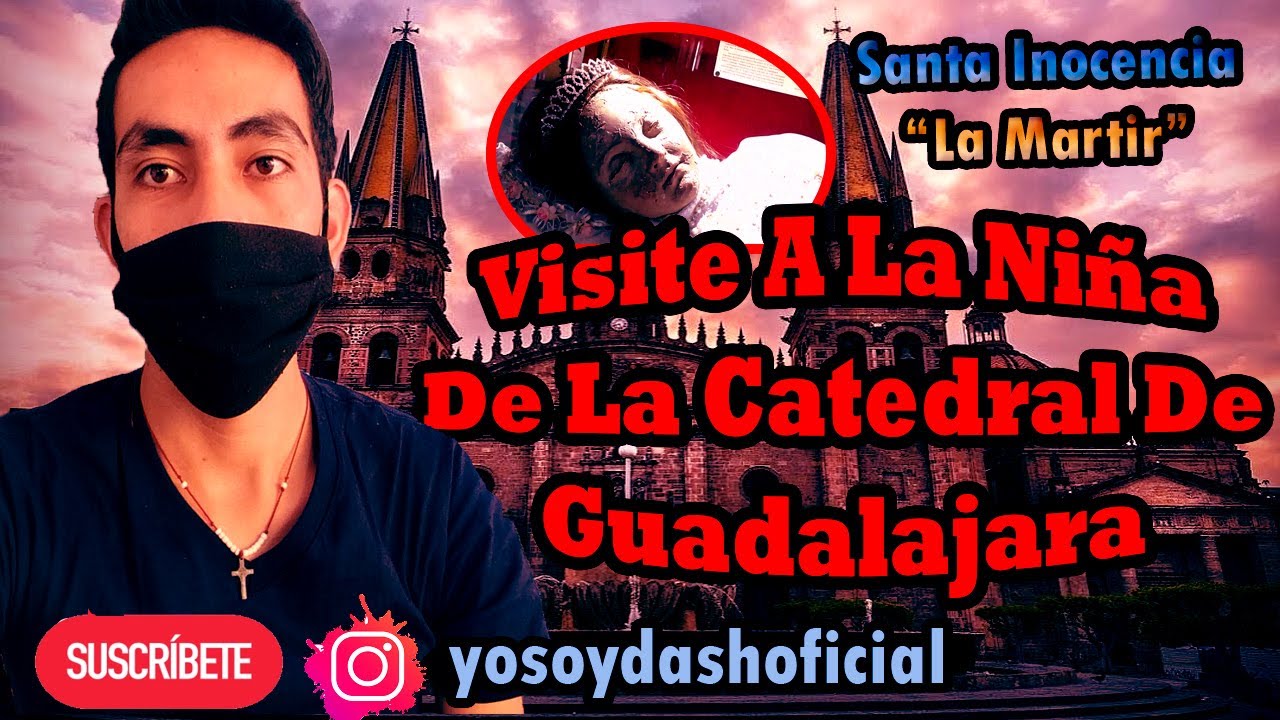 VISITAMOS A SANTA INOCENCIA "La Niña Martir" En La Catedral De ...