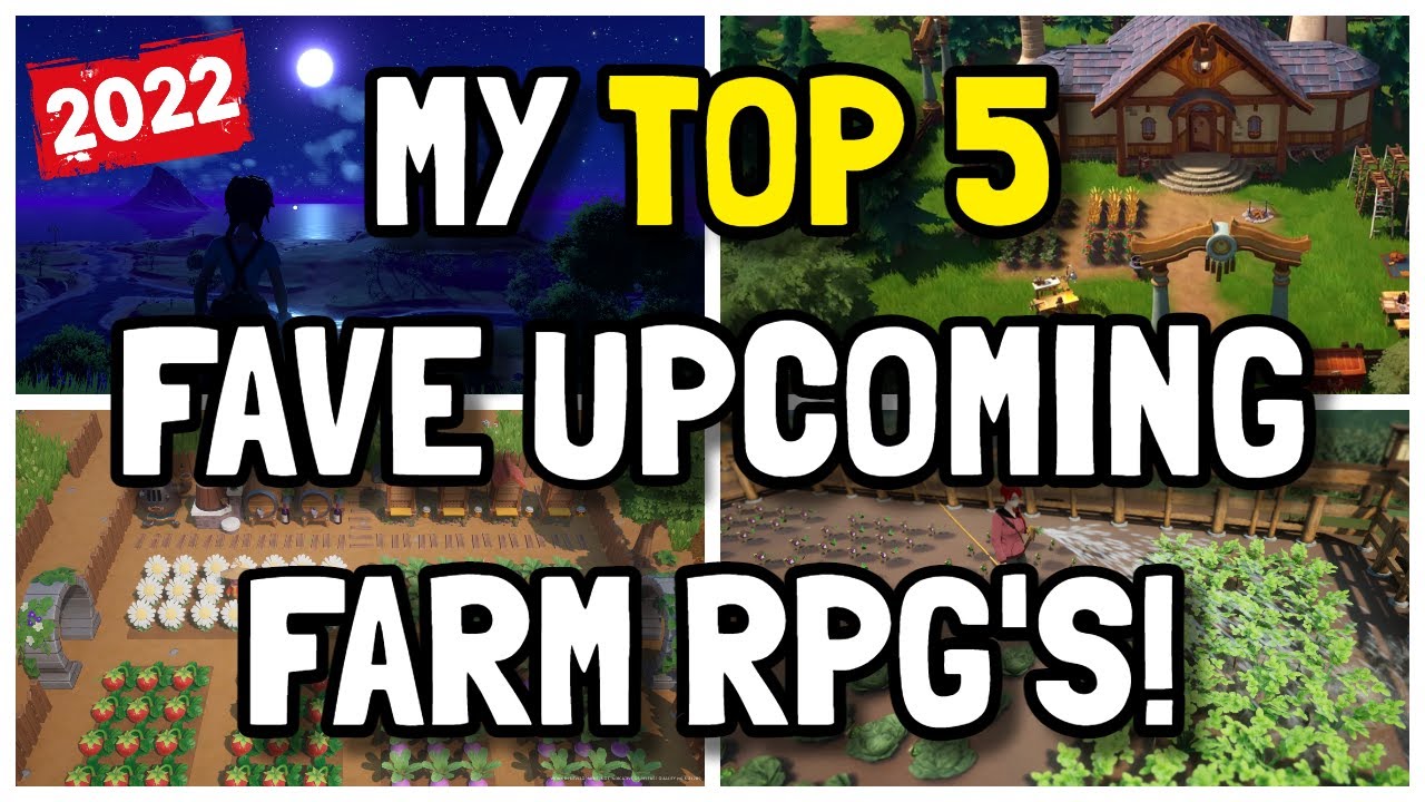 The 5 Upcoming Farm RPG's That I Am Most Looking Forward To! - YouTube