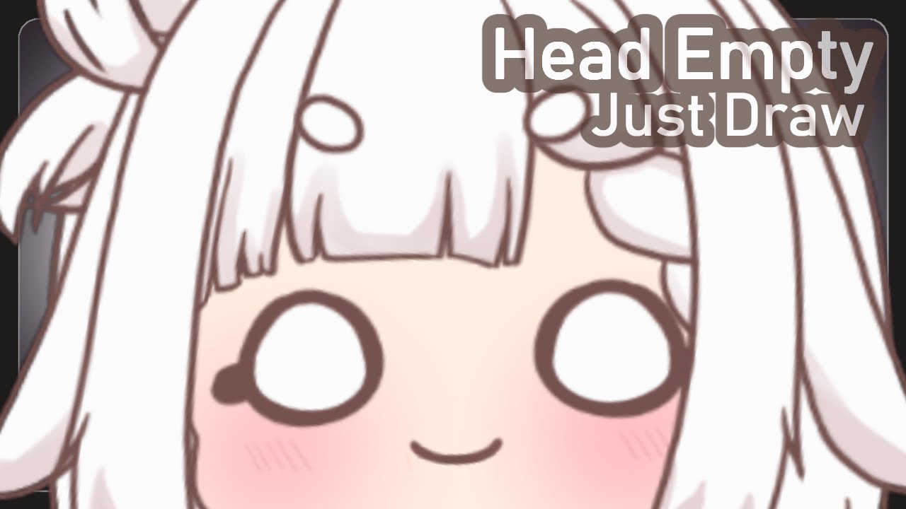 🔴【Doodle Stream】Head Empty, Just Draw - YouTube