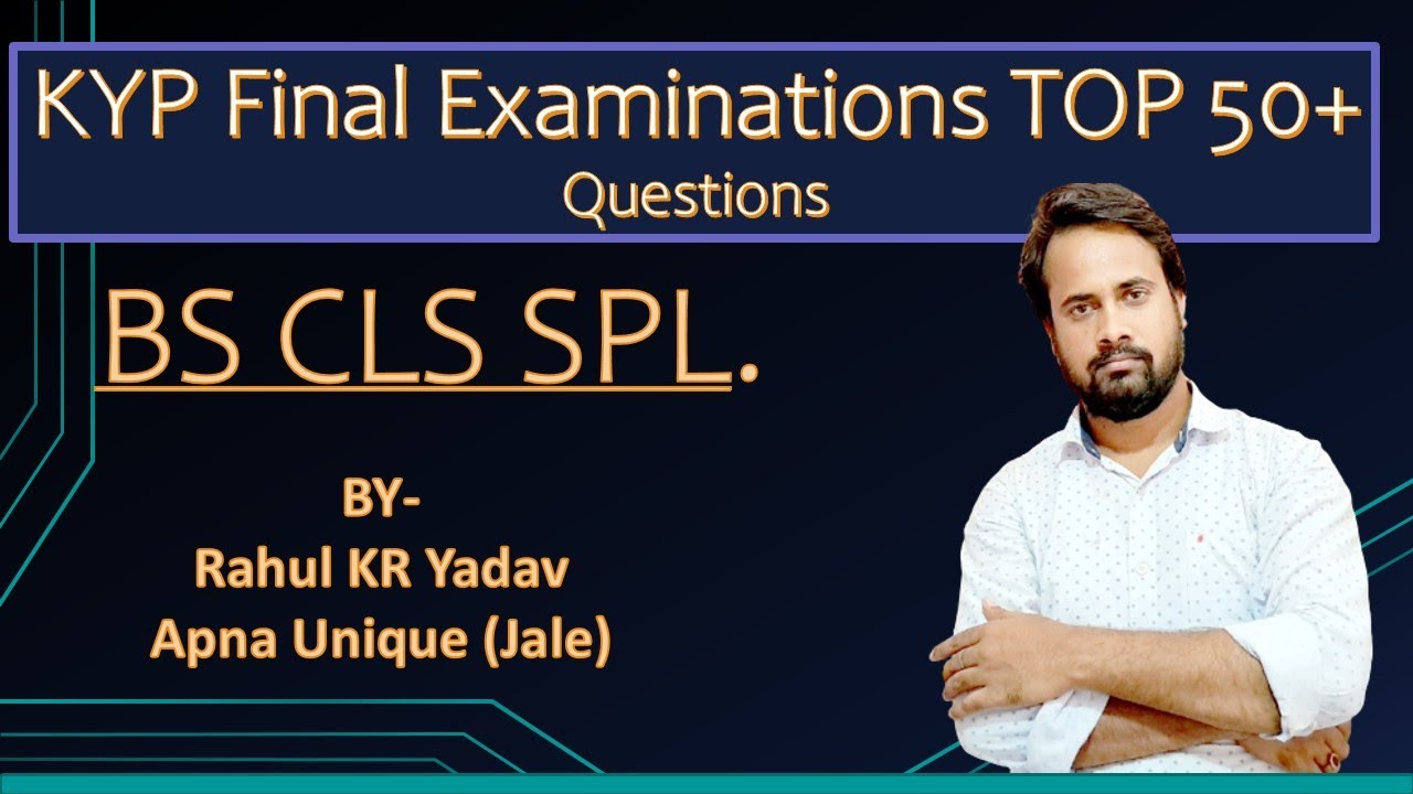 #KYP Final Exams BS CLS Top-50+ Practice Questions | #Learn with # ...