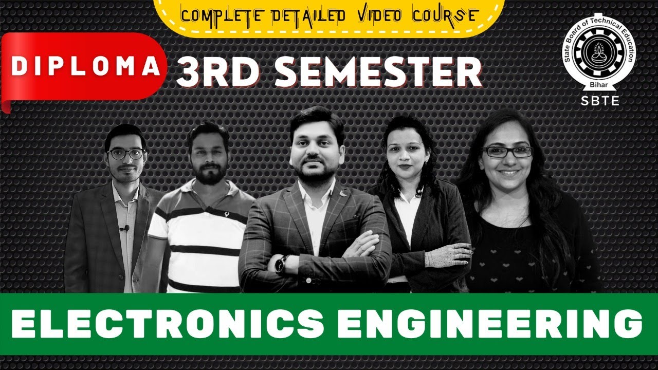 Electronics Engineering 3rd Semester 2022 (New Syllabus) I Engineers Group I Diploma semester ...