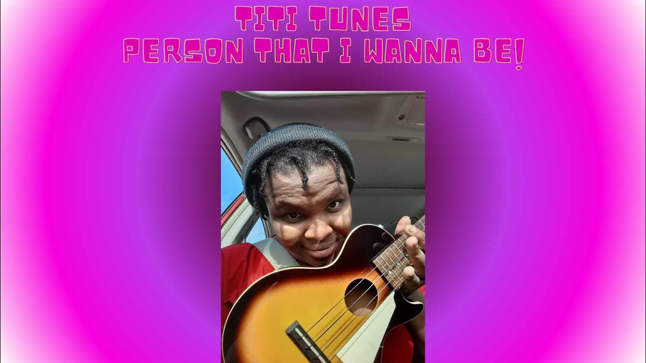 Person That I Wanna Be| Titi Tunes| Songs About Family| Kid Songs ...