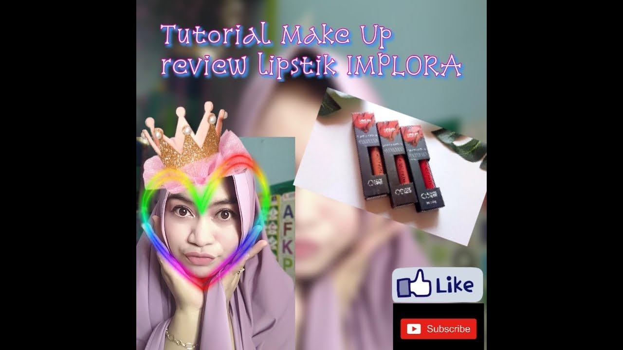 TUTORIAL MAKE UP || REVIEW LIPSTIK IMPLORA - YouTube