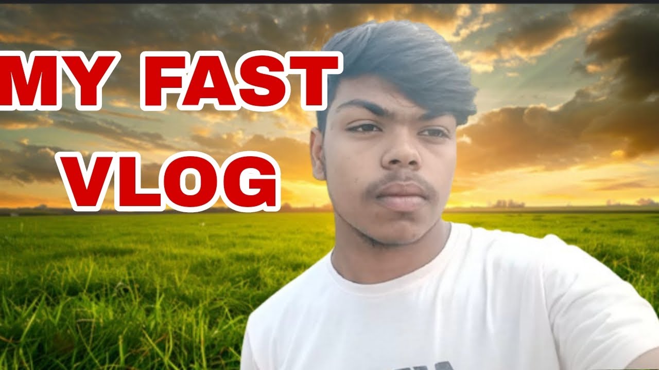 MY FAST VLOG 🥰 ️.... - YouTube