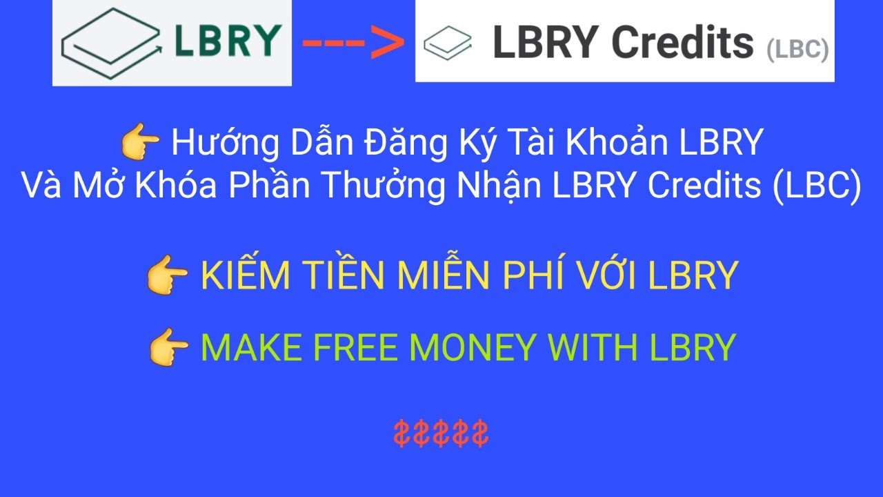LBRY - LBC || Hướng Dẫn Đăng Ký Tài Khoản LBRY Và Mở Khóa Phần Thưởng ...