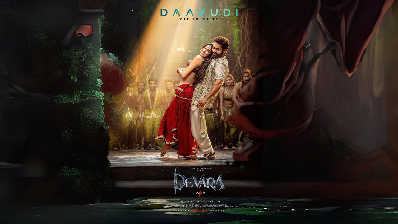 Daavudi song : Devara third single ft. Aniruddh, Jr NTR, Janhvi Kapoor ...