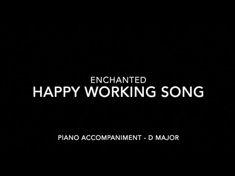 Happy Working Song - D MAJOR - Enchanted - Piano Accompaniment with ...