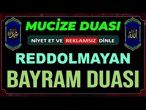 REDDOLMAYAN BAYRAM DUASI