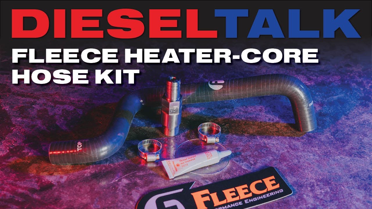DIESEL TALK | FLEECE HEATER CORE HOSE AND FITTING 03-24 RAM 5.9L/6.7L ...