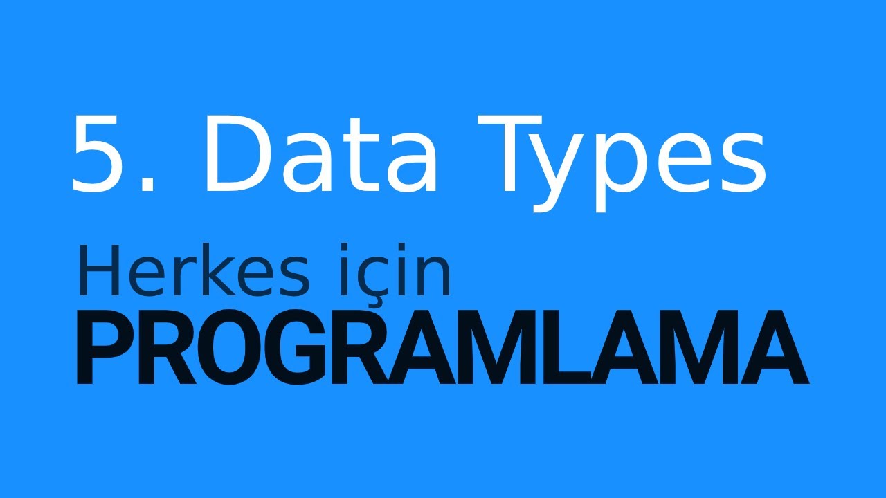 5. Data Types - YouTube