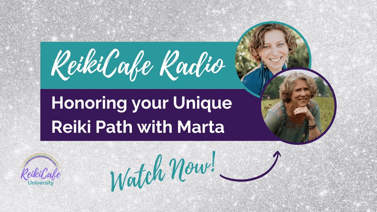 Honoring your Unique Reiki Path with Marta - YouTube