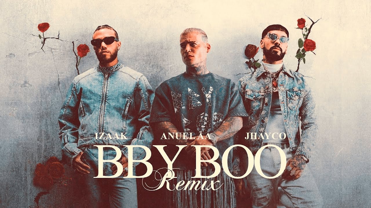 Anuel - BBY BOO Remix Video (letra lyrics) - YouTube
