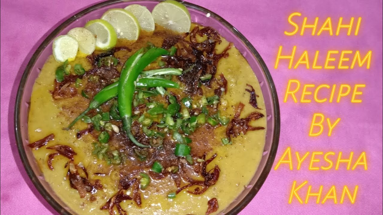 Shahi Haleem Recipe|Authentic Recipe Of Haleem|Beef Haleem|Haleem ...