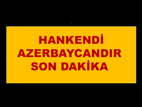 HANKENDİ  AZERBAYCANDIR  DUY RUSYA  DUY PUTİN