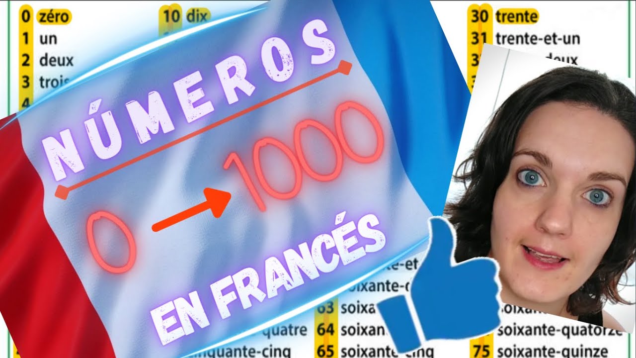 Numeros Franceses 1 1000 Les Nombres Cardinaux: Los Números