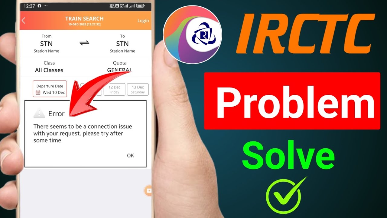 Irctc there seems to be a connection issue with your request. please ...