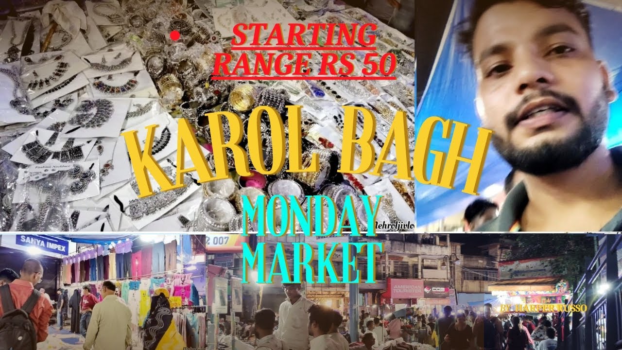 Karol Bagh Monday Bazaar.. @Mehroljivlog#karolbaghmarket - YouTube