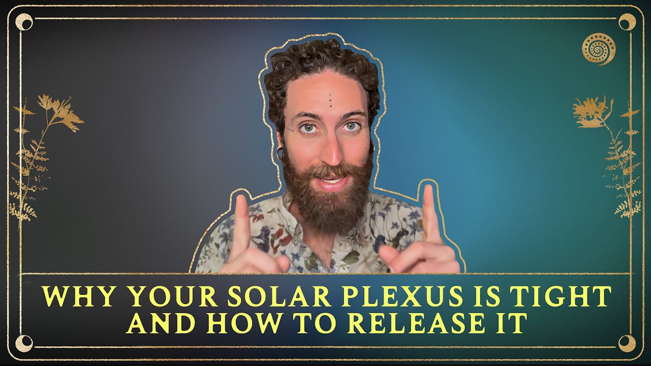 Why Your Solar Plexus Is Tight & How To Release It - YouTube
