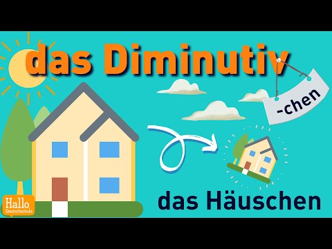 Deutsch lernen | Verkleinerungsform mit der Endung -chen bei Deutschen Substantiven