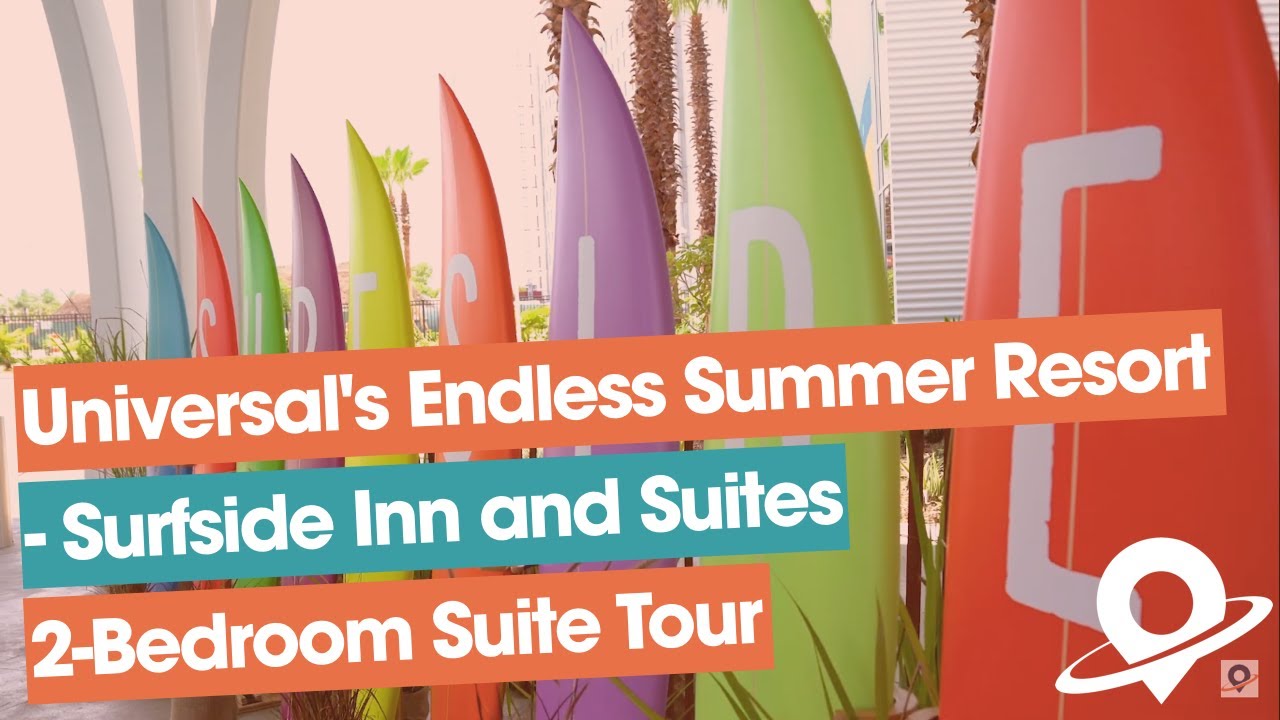 Universal's Endless Summer Resort - Surfside Inn and Suites: 2-Bedroom ...