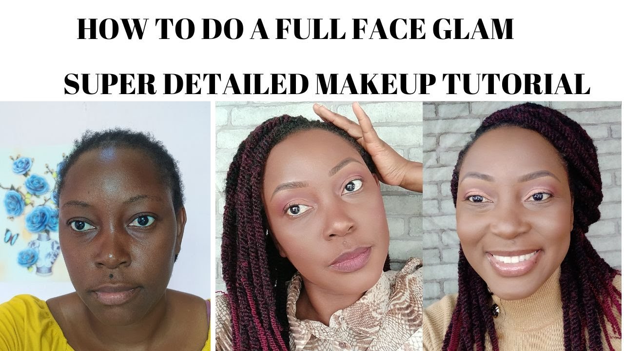 How to do makeup for beginners detailed tutorial |Full face glam makeup ...