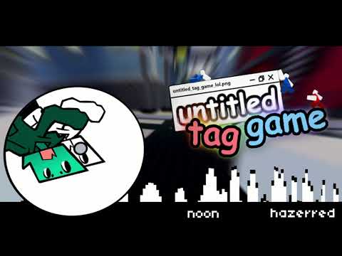 noon · untitled tag game OST