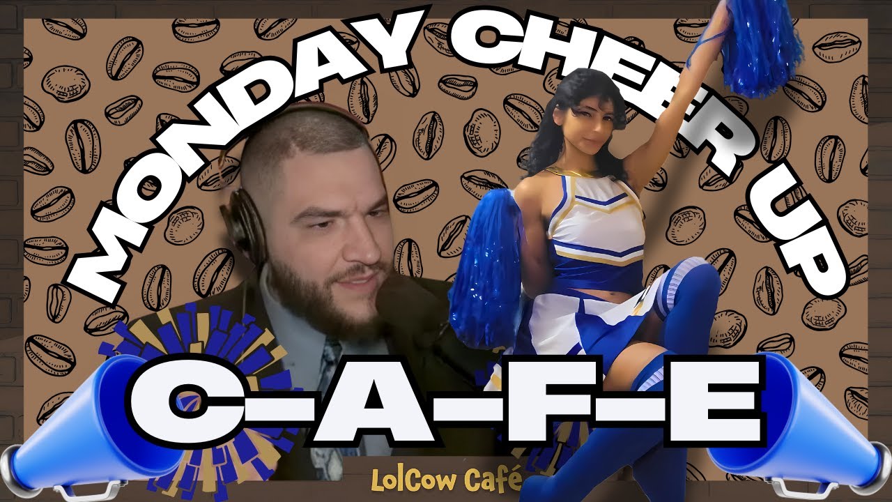 Monday Cheer Up! 📣 We Are Your C-A-F-E 🗣 - YouTube