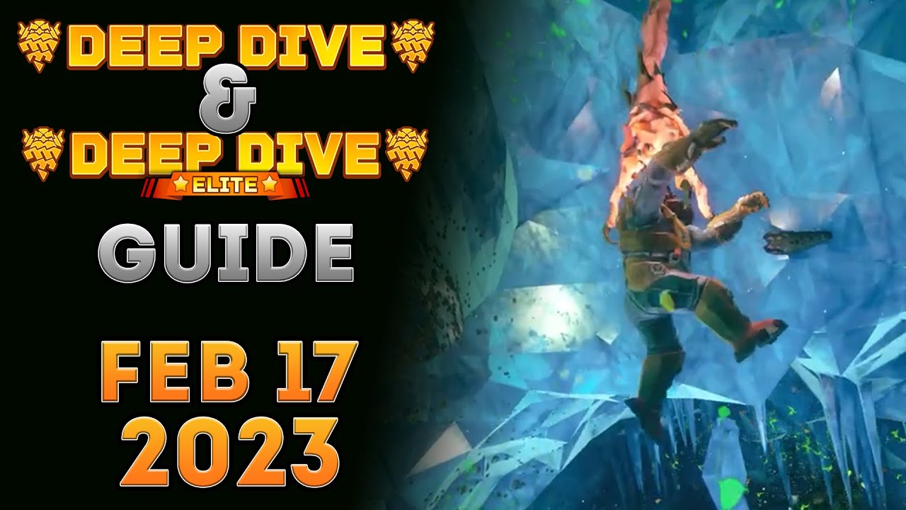 Deep Dive and Elite Deep Dive Strategy Guide for This Week February ...