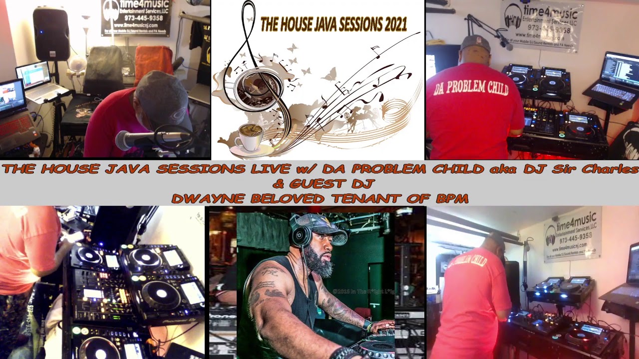 THE HOUSE JAVA SESSIONS: 2021 EDITION w/ GUEST DJ BELOVED OF BPM - YouTube