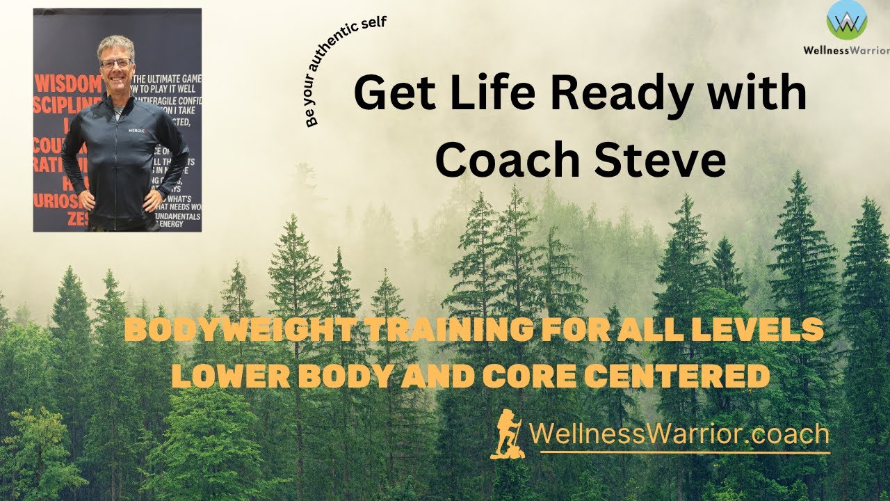 Life Ready with Steve - Core and Lower Body Center Bodyweight Workout ...