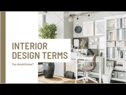 Interior design essentials: your guide to key terms - YouTube