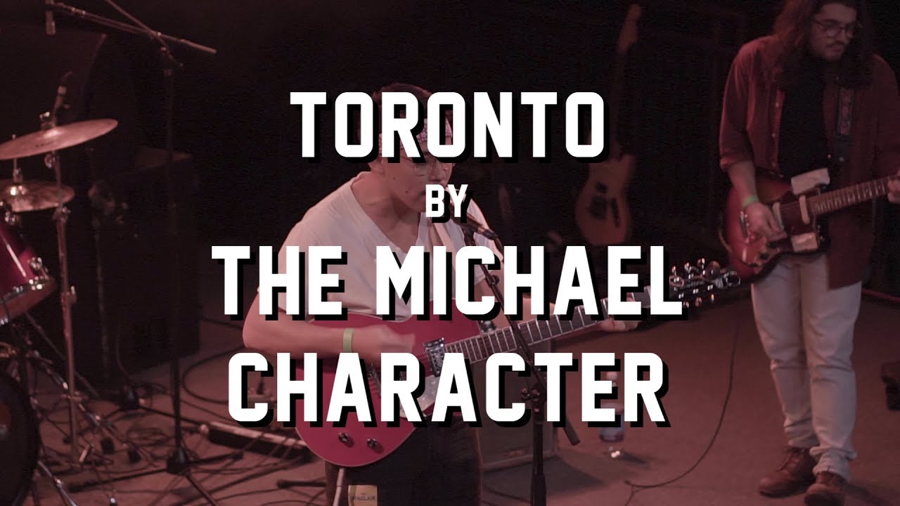 Toronto by The Michael Character @ The Sinclair - YouTube