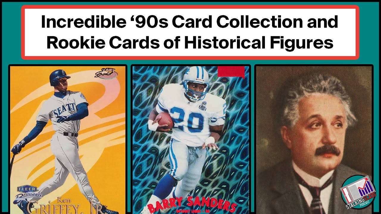 Incredible '90s Card Collection & Rookie Cards of Historical Figures ...