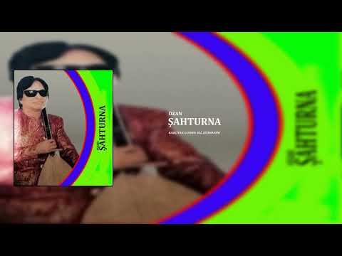 Ozan Şahturna / Bahcıvan Sandım Bağ Düşmanını